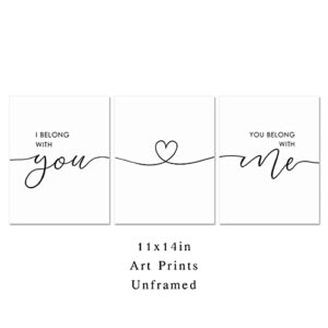 I Belong With You, You belong With Me Print, Set Of 3 Wall Art, Bedroom Quote Print, Minimalist Wall Art, Birthday & Anniversary Gift, 11x14inch Unframed