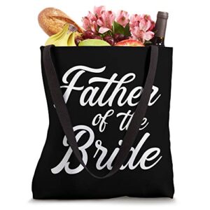 Father of the bride dad gift for wedding or bachelor party Tote Bag