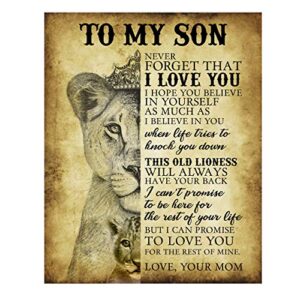 “to my son-never forget that i love you” motivational family wall art -11 x 14″ typographic wall decor w/lioness & cub image-ready to frame. inspirational keepsake for any son. great graduation gift!