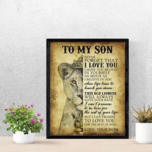 "To My Son-Never Forget That I Love You" Motivational Family Wall Art -11 x 14" Typographic Wall Decor w/Lioness & Cub Image-Ready to Frame. Inspirational Keepsake for Any Son. Great Graduation Gift!