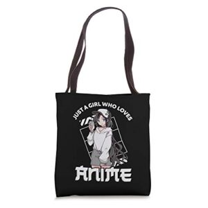 anime girl just a girl who loves anime tote bag