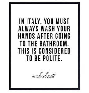 michael scott, the office bathroom decorations – bath wall decor – funny bathroom decor – wash your hands restroom sign – unique original housewarming gag gift – humorous bathroom wall art – unframed