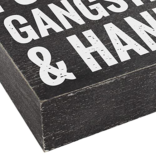 Drink Coffee Put on Some Gangster Rap and Handle It - Office Decor - 6x8 Funny Kitchen Wood Box Plaque Home Desk Decoration or Coffee Bar Sign