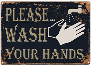 pxiyou please wash your hands vintage metal sign bathroom wall art for home kitchen restroom decor 8x12 inches