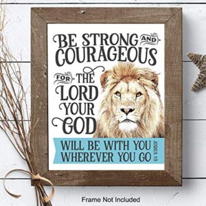 Be Strong and Courageous Wall Art - Lion Religious Scripture Decor - Christian Bible Verse Gifts for Men, Boys Bedroom, Teen Room - Motivational, Positive, Inspirational Quotes - Blessed Wall Decor