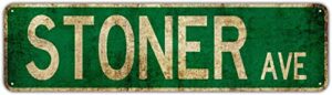 stoner avenue street sign vintage rustic retro 4×16 inch tin sign