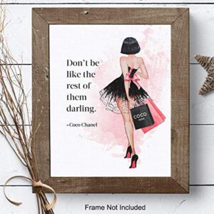 Quote Wall Art - Glam Wall Decor - Luxury Fashion Design Room or Home decoration - Couture Gift for Women, Fashionista, Girls Bedroom, Teen Room - Positive Inspirational Quote - UNFRAMED