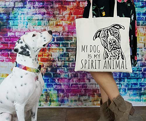 My Dog is My Spirit Animal Tote Bag by Pet Studio Art