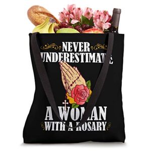 Never Underestimate a Woman with a Rosary Catholic Beads Tote Bag