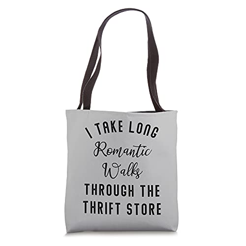 Thrift Store Love / Thrifting Quote / Funny Thrifter Saying Tote Bag