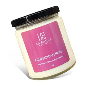 la parea wellness – ecuadorian rose shea butter & soy candles for aromatherapy & relaxation, natural calming candle scents, massage candles for couples, christmas candles, 25-hour burn time, 7 oz