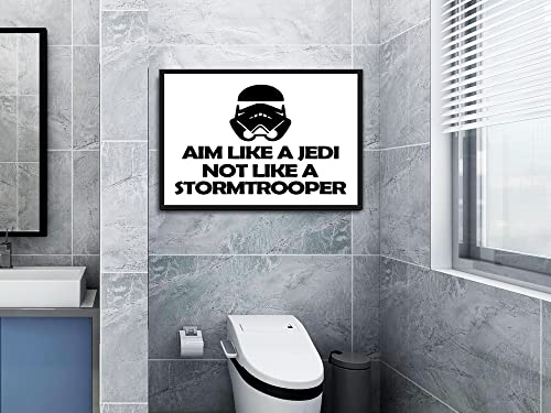 Aim Like A Jedi Not Like A Stormtrooper Bathroom Sign Decor - FRAMED - Home Decor Wall Art, Gallery Wrap Inner Frame, White, 7x9