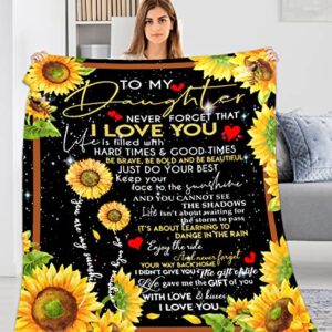 Daughter Gift from Mom Dad Sunflower Blanket to My Daughter Never Forget That I Love You Fleece Blanket Ultra-Soft Micro Light Weight Warm Bed Throw Blanket