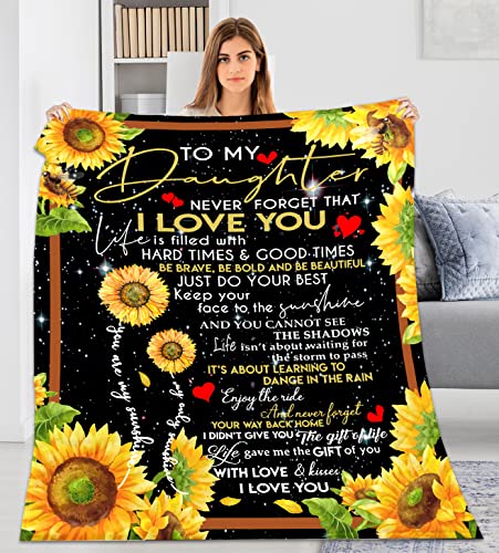 Daughter Gift from Mom Dad Sunflower Blanket to My Daughter Never Forget That I Love You Fleece Blanket Ultra-Soft Micro Light Weight Warm Bed Throw Blanket