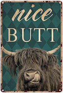 eeypy bathroom art wall decor nice butt highland cow tin sign decoration vintage chic metal poster wall decor art gift funny for home bathroom bar cafe garage man cave 12×8 inch