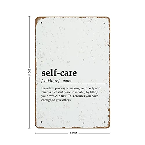 Self Care Definition Inspirational Decor Self Care Poster Therapist Wall Art Inspirational Quote Mental Health Poster Self Care Sign Novelty Retro Tin Metal Sign 8"x12" Embossed Metal Metal Poster