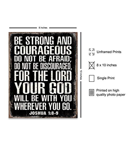 Be Strong and Courageous Scripture Wall Art - Masculine Christianity- Religious Gifts for Men - Christian Gifts for Men - Catholic Gifts - Unframed Inspirational Motivational Photo Sign - Joshua 1 9