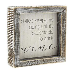 adams manufacturing wine humor rustic wood box sign (coffee then wine)