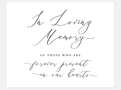 In Loving Memory Sign for Wedding White Sign with Black Lettering Printed on Professional Thick Linen Cardstock White Wedding Decoration UNFRAMED Elegant Minimalist Style