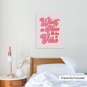 Saturdays Co. Pink Wall Art Print - 12 x 16 inch (UNFRAMED), Posters for Room Aesthetic, Trendy Decor Teen Girls, Bedroom Decor, Prints, Living Room, Apartment, Dorm, and more (What a Time)