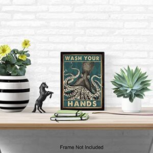 Octopus Nautical Bathroom Wall Art & Decor - Funny Beach Bathroom Decor - Bath Wall Decor - Cute Unique Bathroom Pictures Decorations Poster - Wash Your Hands Sign - Guest Bathroom - Powder Room