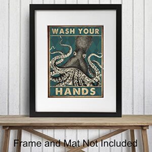 Octopus Nautical Bathroom Wall Art & Decor - Funny Beach Bathroom Decor - Bath Wall Decor - Cute Unique Bathroom Pictures Decorations Poster - Wash Your Hands Sign - Guest Bathroom - Powder Room