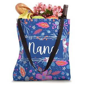 Nana in Floral Mother's Day Personalized for Grandma Nana Tote Bag