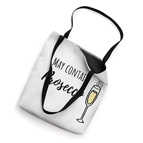 May Contain Prosecco for Woman Tote Bag