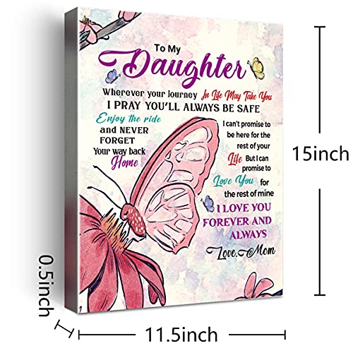 Wailozco Gifts for Daughter -Hangable Canvas Poem Prints Framed Poster Wall Art for Daughter from Mom-Meaningful Daughter Gifts,Daughter Home Bedroom Living Room Wall Decor- Butterfly