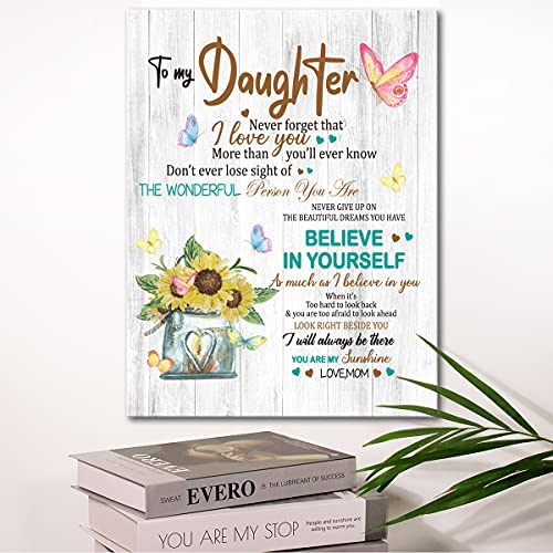 Wailozco Gifts for Daughter - Hangable Canvas Poem Prints Framed Poster Wall Art for Daughter from Mom-Meaningful Daughter Gifts,Daughter Home Bedroom Living Room Wall Decor- Believe in Yourself