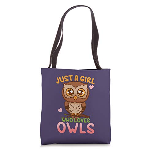 Owl Lover Gift Just a Girl Who Loves Owls Tote Bag