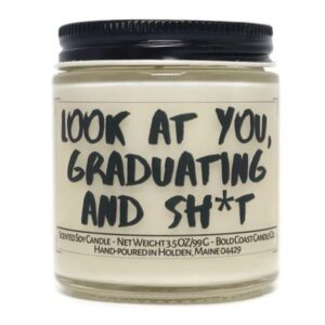 look at you, graduating and sh*t – vanilla cupcake scented soy candle 3.5 oz