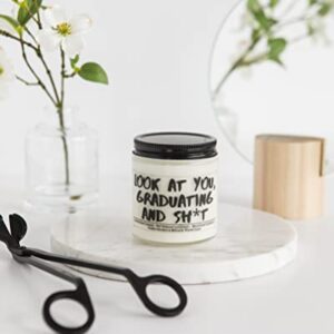 Look at you, graduating and sh*t - Vanilla Cupcake Scented Soy Candle 3.5 oz