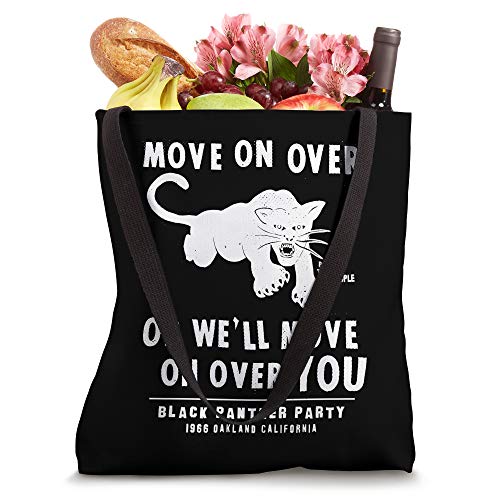 Black Panthers Party 1966 Oakland California Move On Over Tote Bag