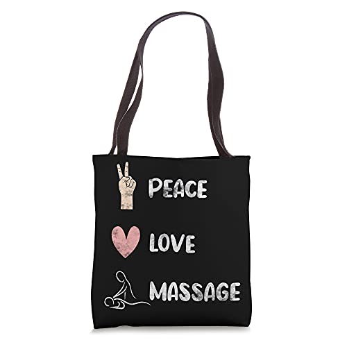 Peace Love Massage Funny Massage Therapist Tote Bag