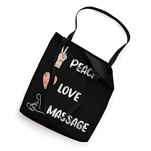 Peace Love Massage Funny Massage Therapist Tote Bag