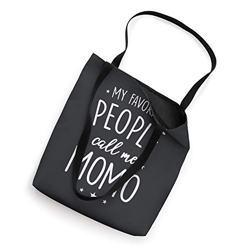 Momo Gift: My Favorite People Call Me Momo Tote Bag