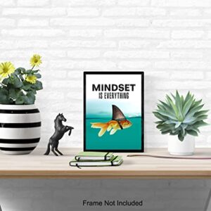 Mindset is Everything - Motivational Wall Art Poster for Home, Office - Gift for Entrepreneur, Student, Men, Teens - Inspirational Decor - Uplifting Self-Improvement Positive Quote - Shark Goldfish