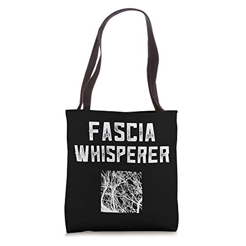 Massage Therapist Myofascial Release Muscle Whisperer Fascia Tote Bag