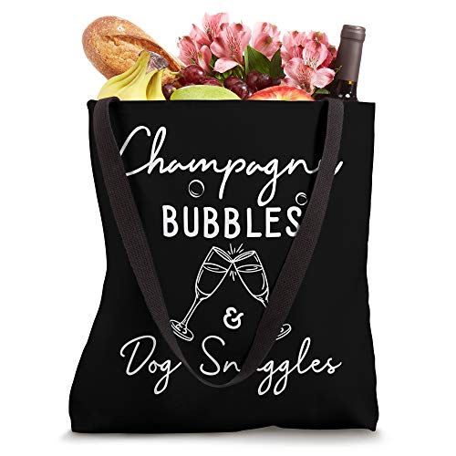 Champagne Bubbles Dog Snuggles Best Things I Champagne Tote Bag