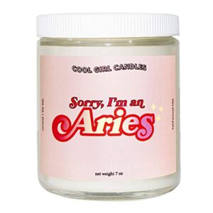 cool girl candles | aries zodiac candle | all natural coconut soy wax | best strong scented candles for home fragrance | clean burning | aesthetic décor| astrology horoscope funny gifts | 8.5 fl oz