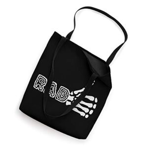 Rad Skeleton Thumbs Funny X-Ray Radiology Tech Tote Bag