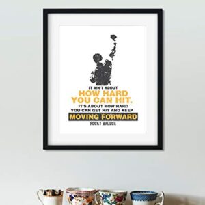 It Ain’t About How Hard You Can Hit - Rocky Balboa Quote - 8x10 Unframed Boxing Wall Decor Art Print On A White Background - Great Inspirational Gift For Boxers And Athletes