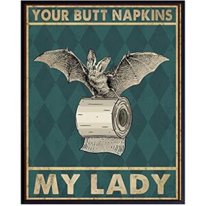 Your Butt Napkins My Lady - Gothic Bathroom Decor for Women - Bat Wall Decor - Funny Guest Bathroom Wall Art - Toilet Paper Wall Art Decorations - Restroom Sign - Bath Wall Decor - Powder Room Decor