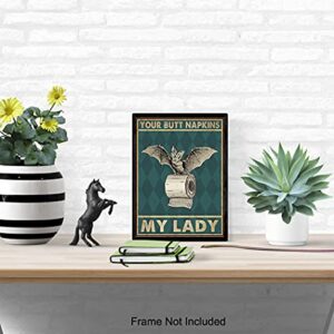 Your Butt Napkins My Lady - Gothic Bathroom Decor for Women - Bat Wall Decor - Funny Guest Bathroom Wall Art - Toilet Paper Wall Art Decorations - Restroom Sign - Bath Wall Decor - Powder Room Decor