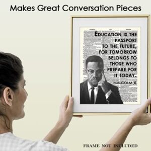 "Education is the Passport to the Future…" Malcolm X: Positive Quotes; Inspirational, Motivational Wall Art Decor Poster for Office, Classroom, Livingroom & Bedroom | Unframed Posters 8x10"