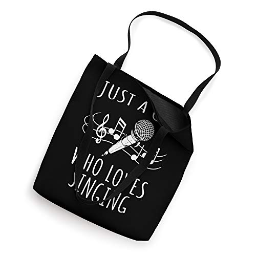 Just a girl who loves Singing - Funny Singer Tote Bag