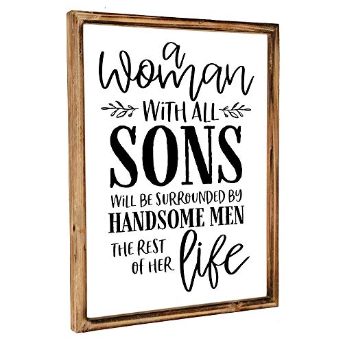 Framed Wall Decor Gift For Mom,Mother's Day Wall Art Sign with Quotes Sayings - A Woman with All Sons Will Be Surrounded by Handsome Men The Rest of Her Life 12" x 16"