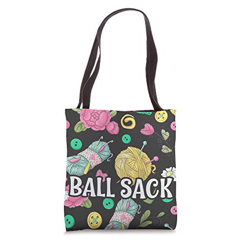 Ball Sack - Funny Knitting or Crocheting Tote Bag