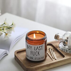 Funny Gifts for Women,My Last F Scented Soy Candle for Her Him, Funny Birthday Gift for Friends BFF, Bestie